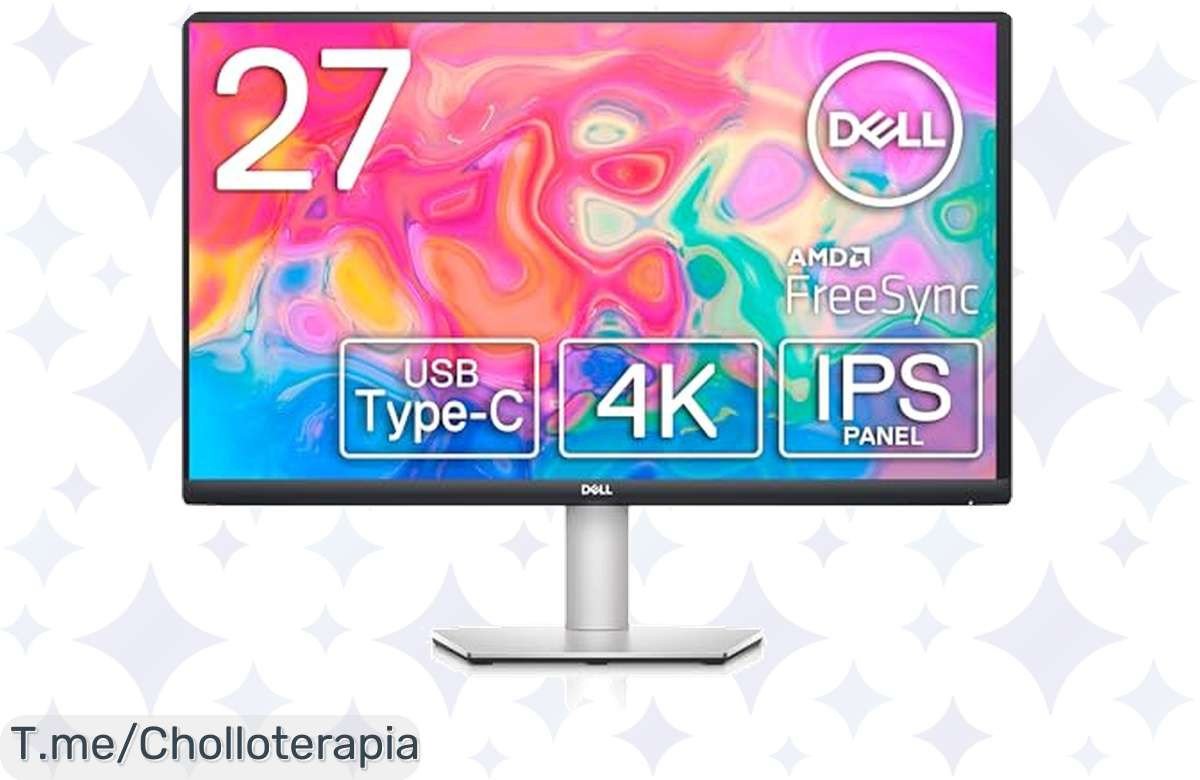 🤩 Descubre el super chollo del año: monitor 4K Dell S2722QC con ...